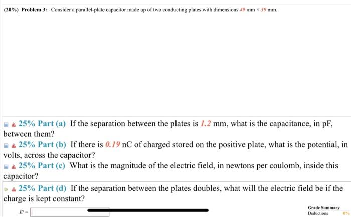 Solved (20\%) Problem 3: Consider a parallel-plate capacitor | Chegg.com