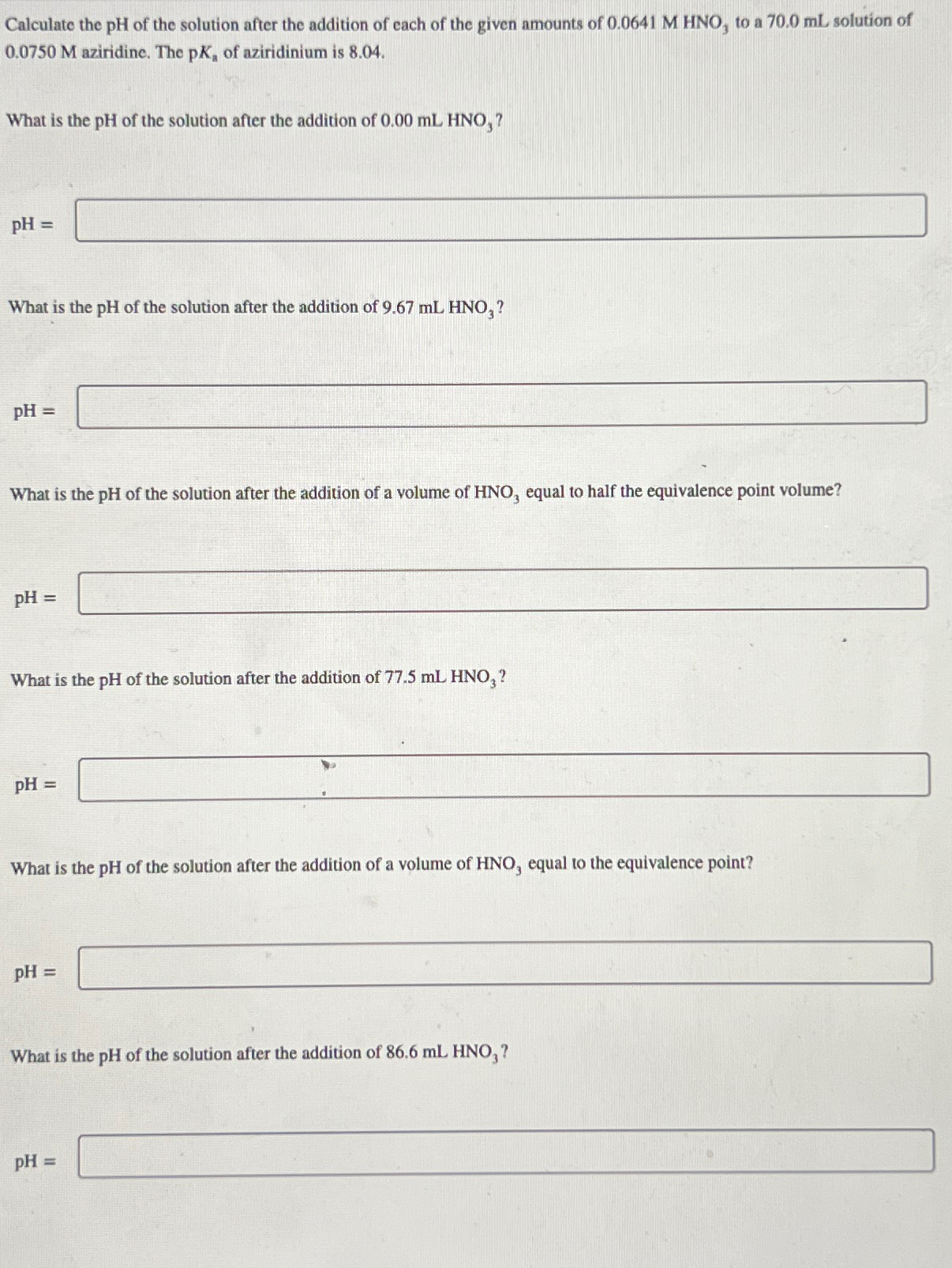 Solved Calculate the pH ﻿of the solution after the addition | Chegg.com
