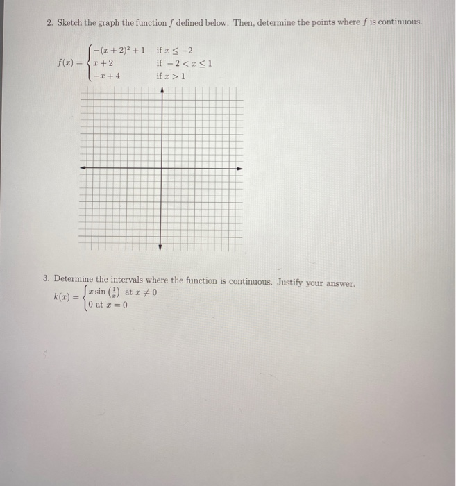 Solved 1. A function is called "continuous" when it is | Chegg.com