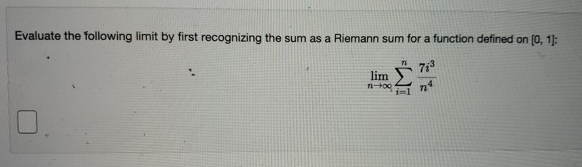 Solved Evaluate the following limit by first recognizing the | Chegg.com