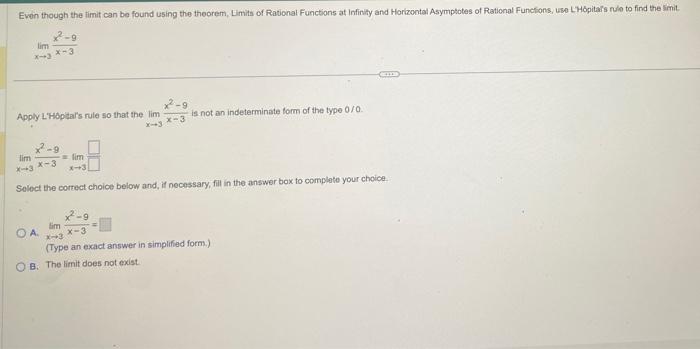 Solved Even though the limit can be found using the theorem, | Chegg.com