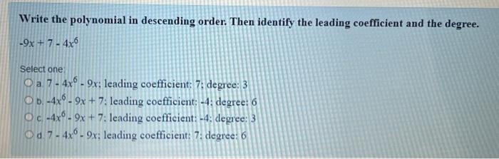 Solved Write the polynomial in descending order. Then | Chegg.com