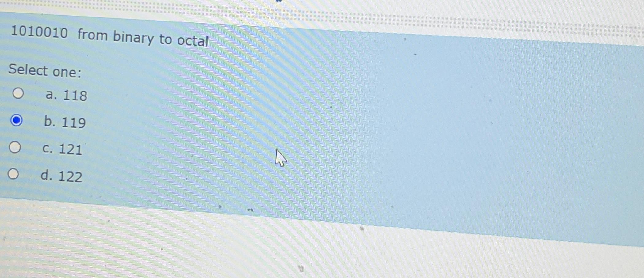 Solved 1010010 ﻿from binary to octalSelect | Chegg.com