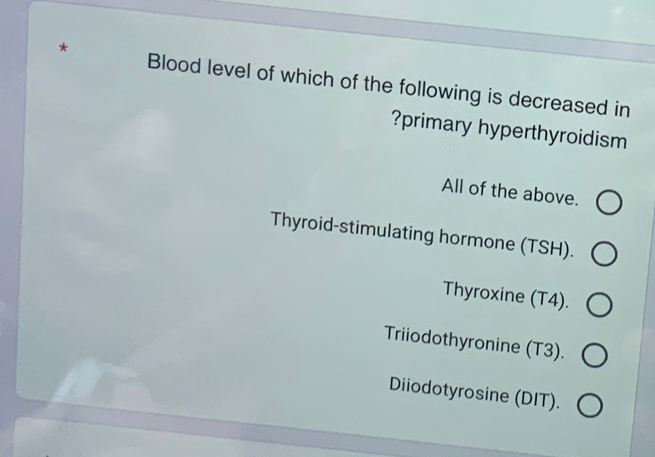 Solved Blood level of which of the following is decreased in | Chegg.com