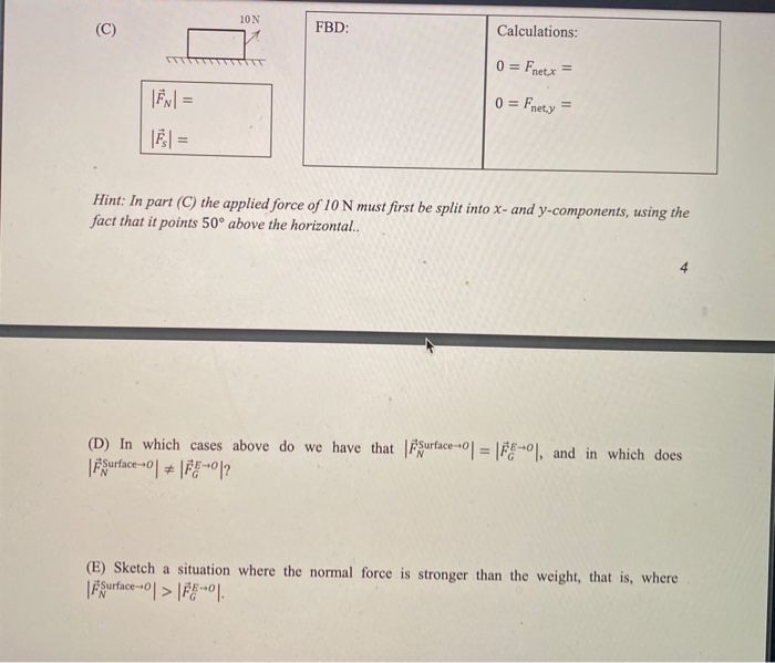 Solved Problem 4: Contact forces: normal force, push/pull, | Chegg.com