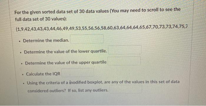 Solved For the given sorted data set of 30 data values (You | Chegg.com