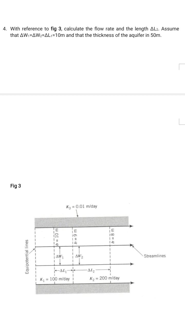 Solved 4. With reference to fig 3 , calculate the flow rate | Chegg.com