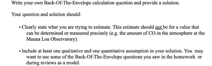 Solved Write your own Back-Of-The-Envelope calculation | Chegg.com
