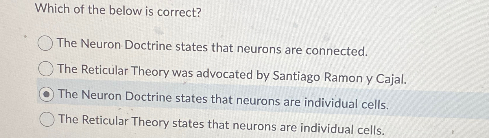 Solved Which of the below is correct?The Neuron Doctrine | Chegg.com