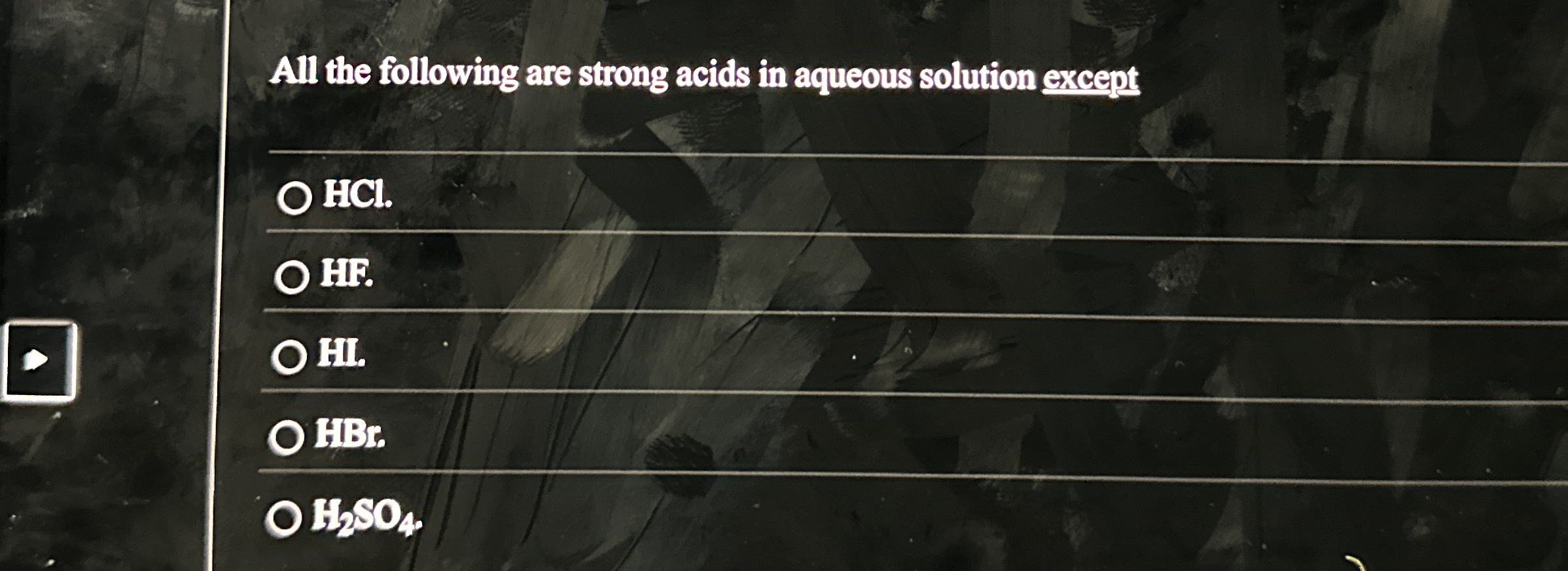 Solved All the following are strong acids in aqueous | Chegg.com