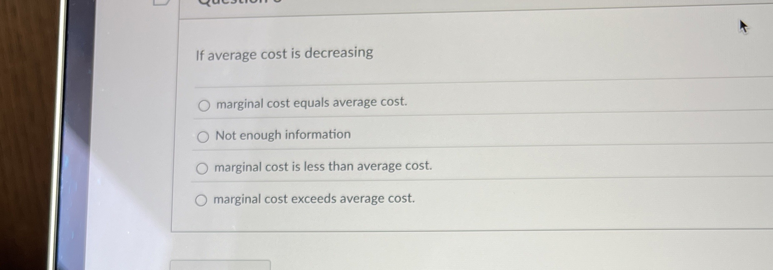 Solved If average cost is decreasingmarginal cost equals | Chegg.com