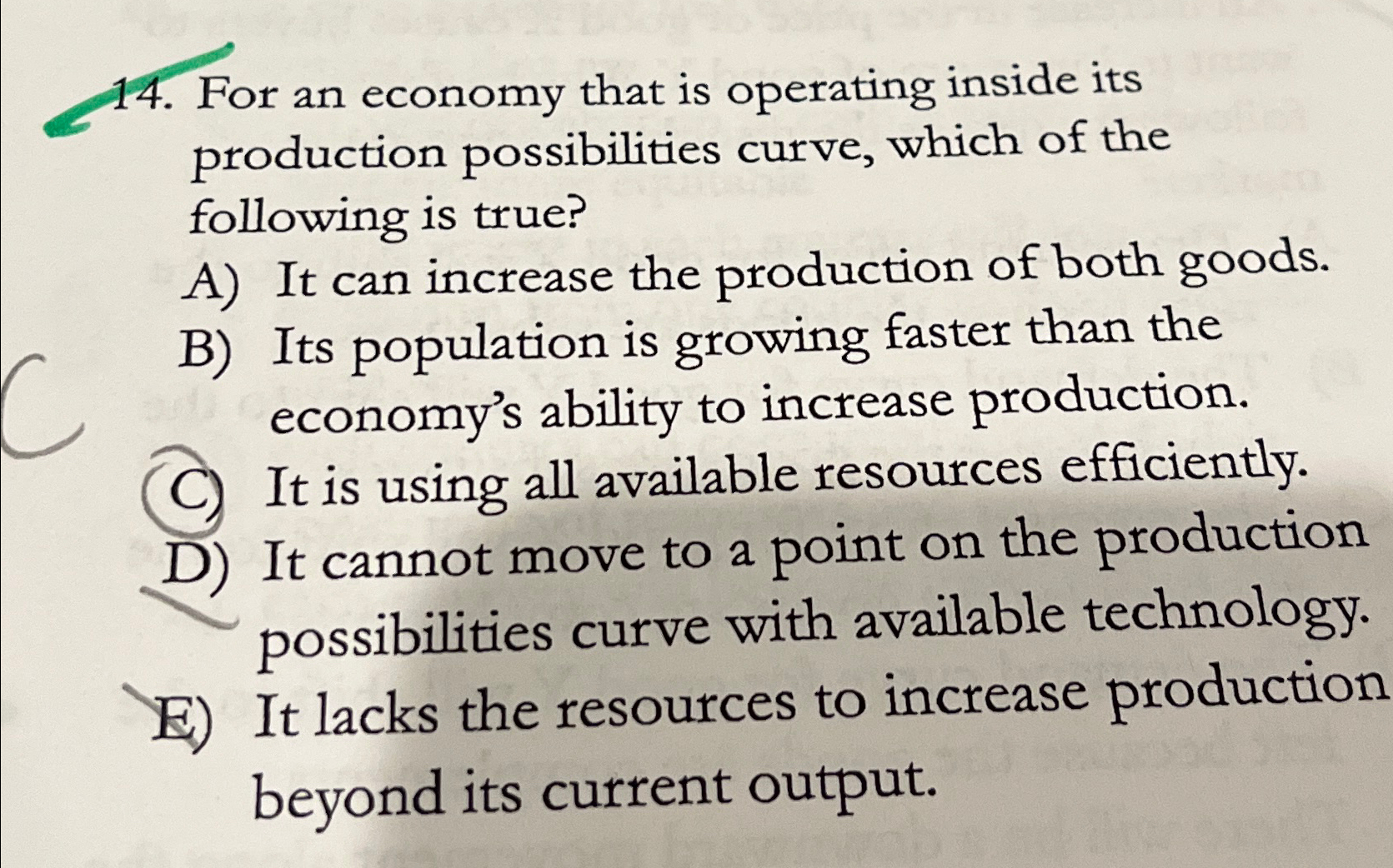 Solved For an economy that is operating inside its | Chegg.com