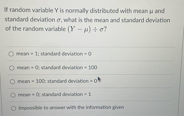 Solved If random variable Y is normally distributed with | Chegg.com