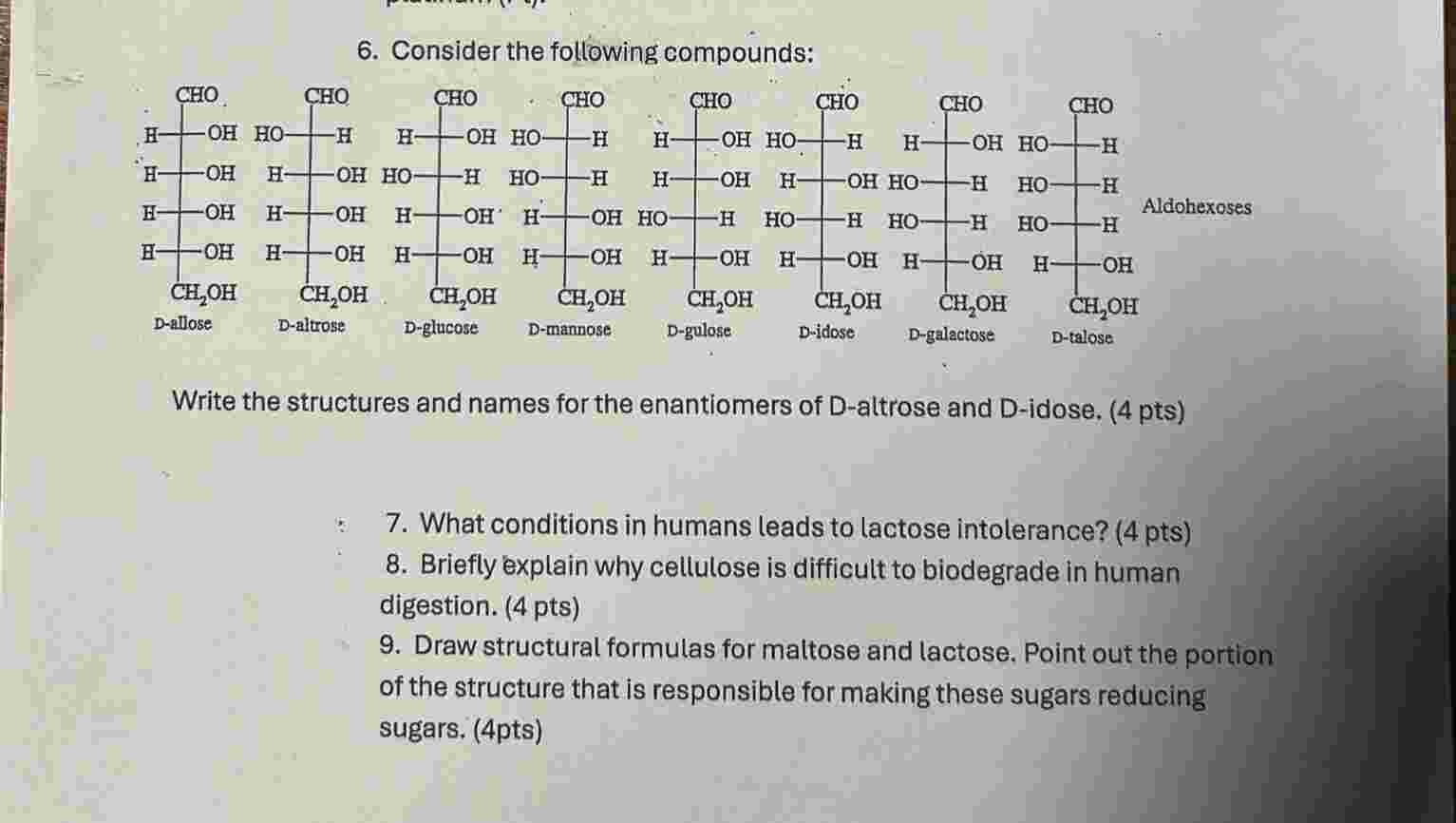 Solved Consider the following compounds: D-allase D-altrose | Chegg.com