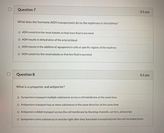 Solved Question 7 0.5 pts What does the hormone ADH | Chegg.com