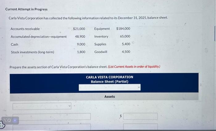 Solved Current Attempt in Progress Carla Vista Corporation | Chegg.com