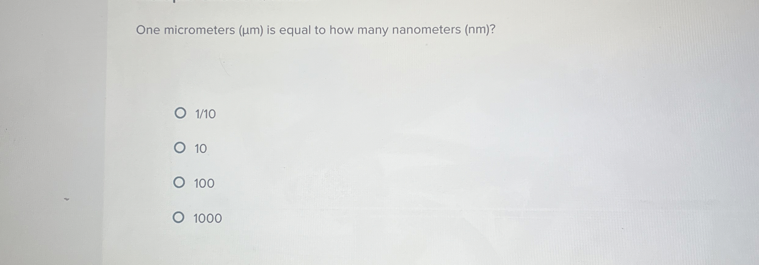 Solved One Micrometers μm ﻿is Equal To How Many Nanometers