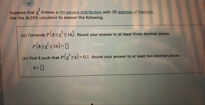 Solved Suppose that χ2 follows a chi-square distribution | Chegg.com