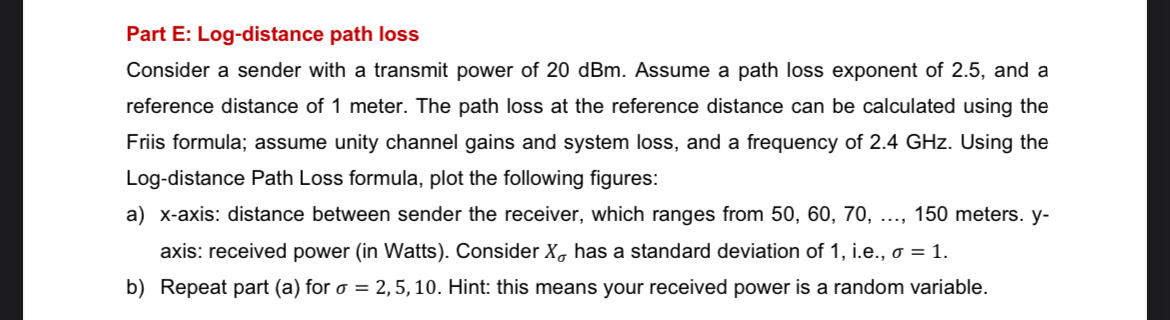 Solved Part E: Log-distance path lossConsider a sender with | Chegg.com