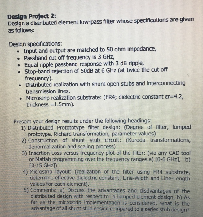 Design Project 2: Design a distributed element | Chegg.com