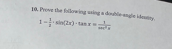 Solved Prove the following using a double-angle | Chegg.com
