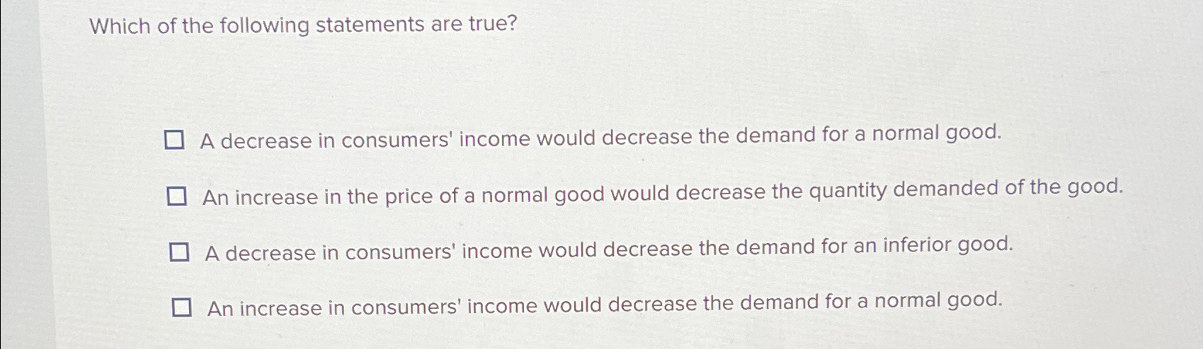 Solved Which of the following statements are true?A decrease | Chegg.com