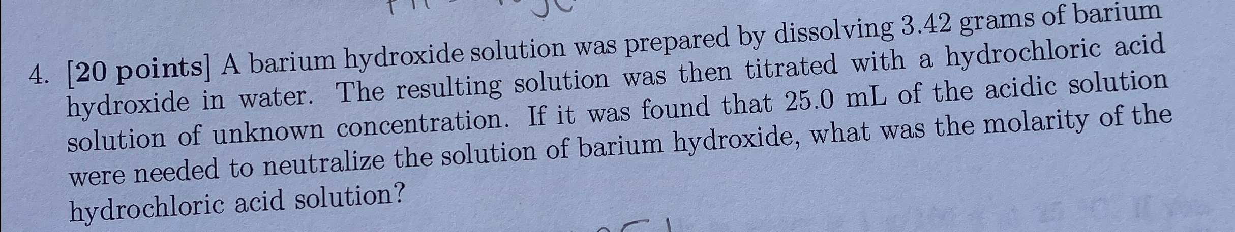 Solved [20 ﻿points] ﻿A barium hydroxide solution was | Chegg.com