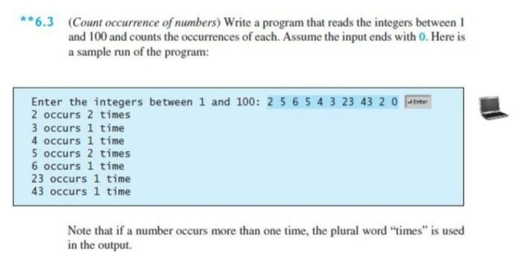 Solved **6.3 (Count occurrence of numbers) Write a program | Chegg.com