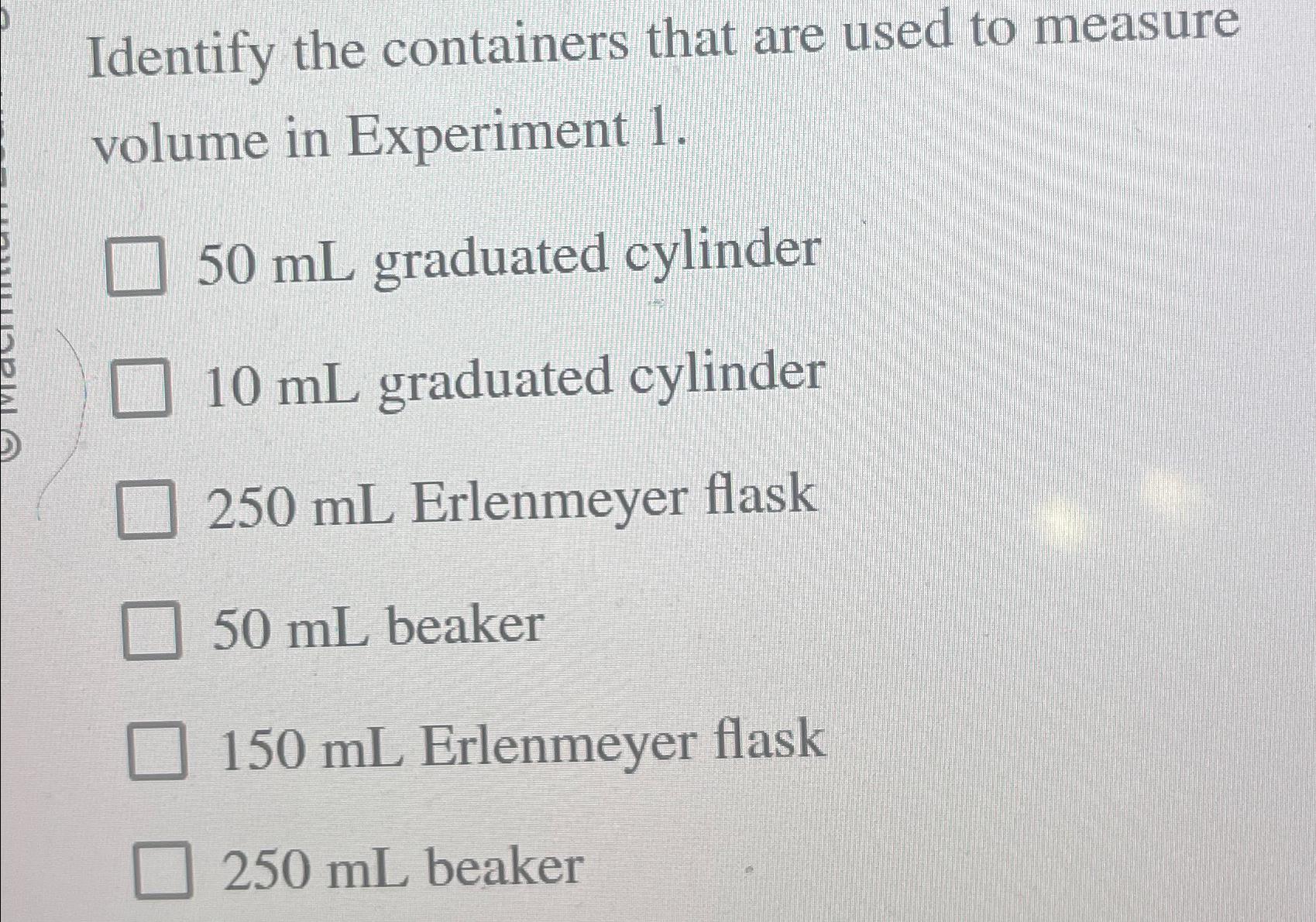 Identify the containers that are used to measure | Chegg.com