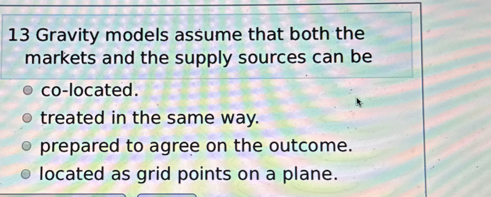 Solved 13 ﻿Gravity models assume that both the markets and | Chegg.com
