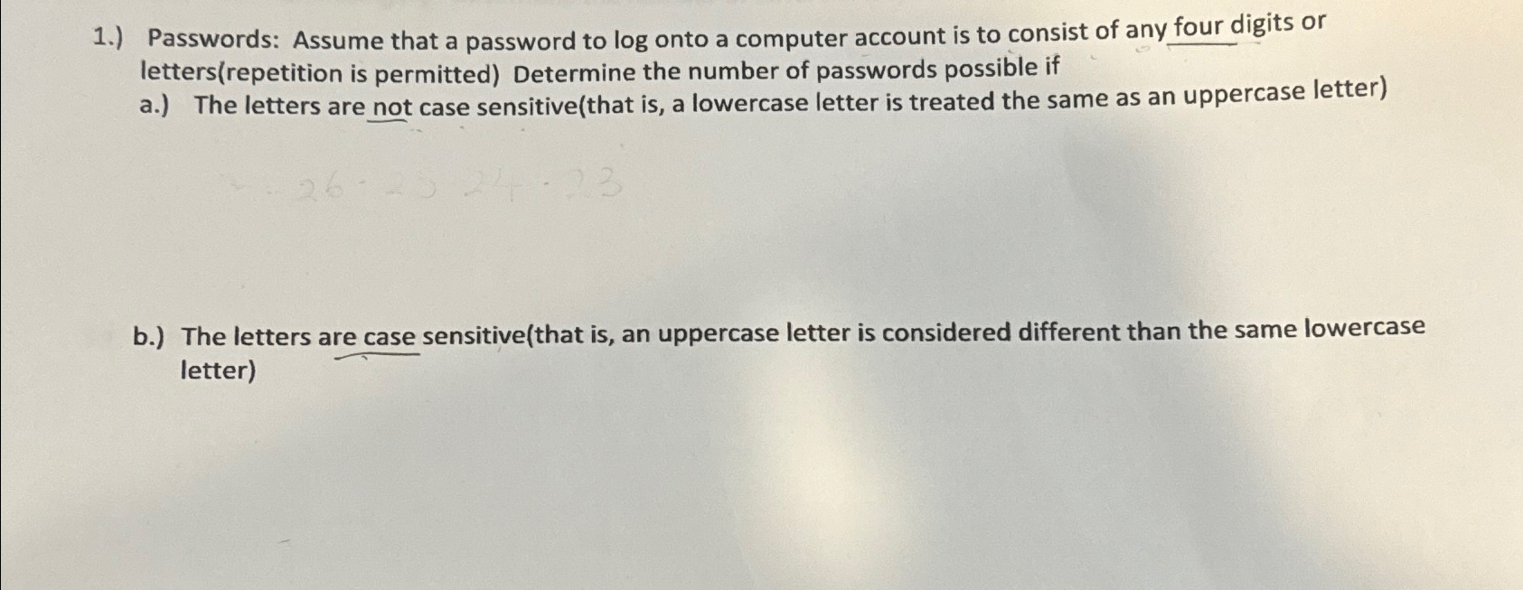 Solved 1.) ﻿Passwords: Assume that a password to log onto a | Chegg.com