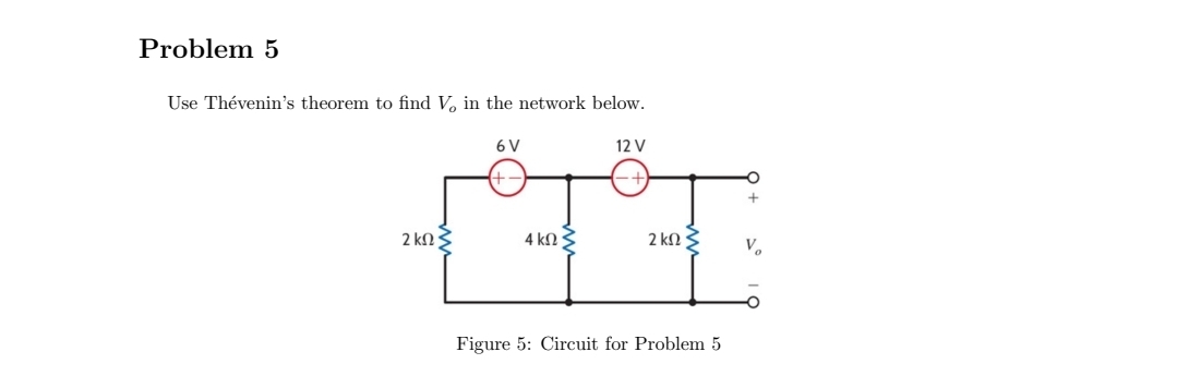 Solved Problem 5Use Thévenin's theorem to find Vo ﻿in the | Chegg.com