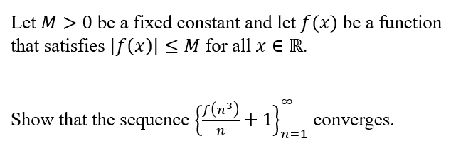Solved Let M>0 ﻿be a fixed constant and let f(x) ﻿be a | Chegg.com
