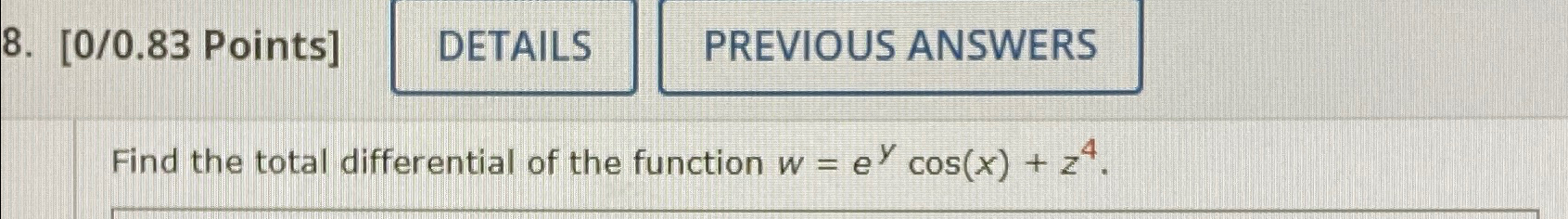 Solved Find the total differential of the function | Chegg.com