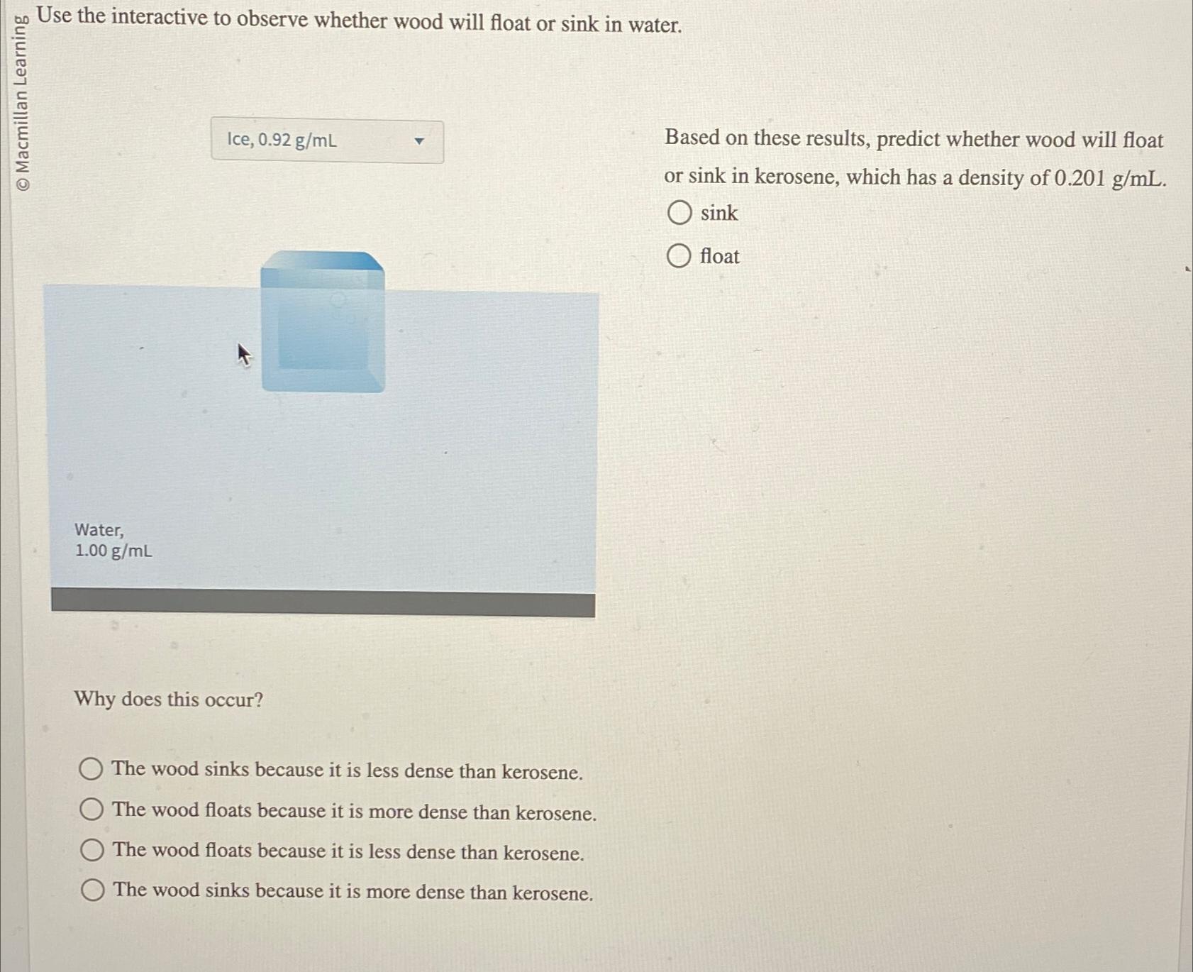 Solved Use the interactive to observe whether wood will | Chegg.com