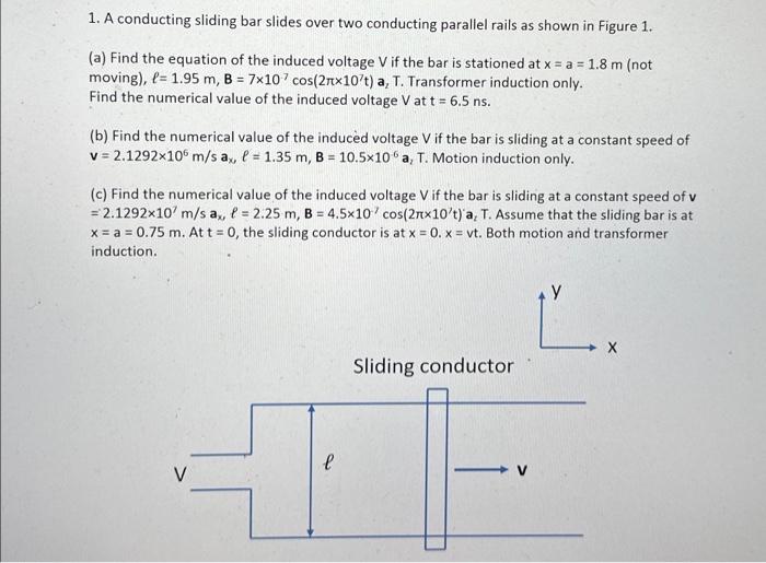 Solved 1. A conducting sliding bar slides over two | Chegg.com