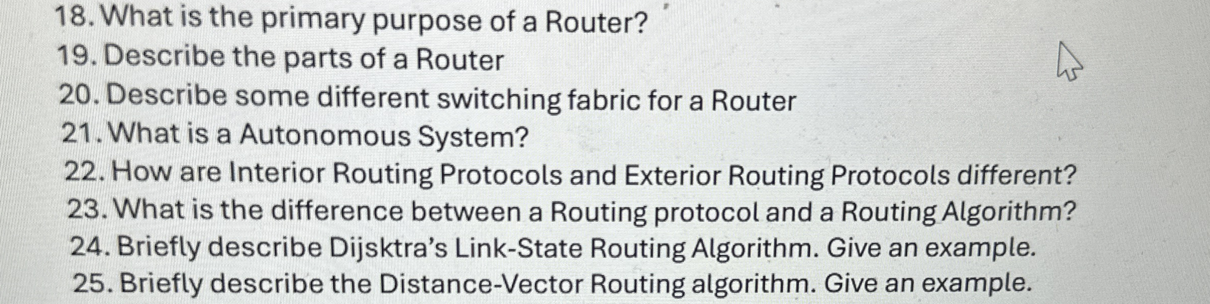Solved What is the primary purpose of a Router?Describe the | Chegg.com