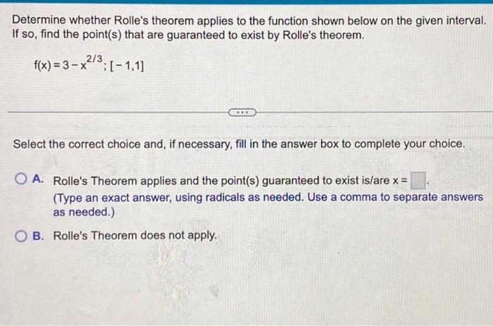Solved Determine Whether Rolles Theorem Applies To The