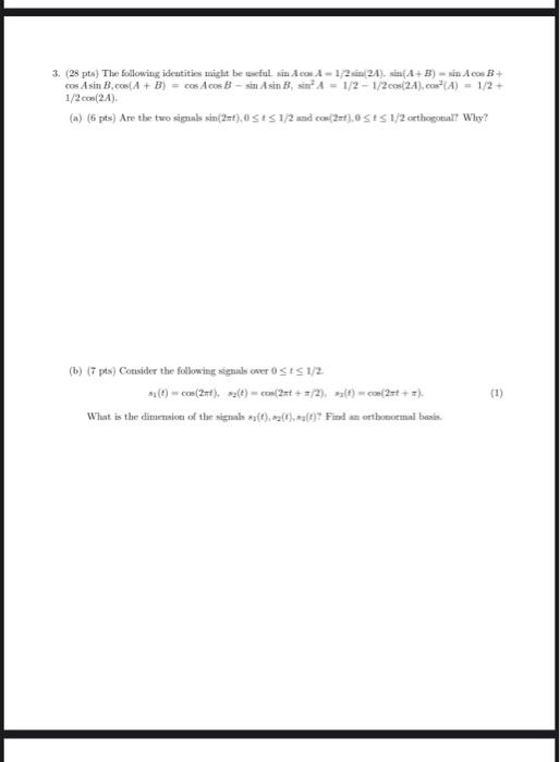 Solved 3. (28 pts) The following identities might be useful. | Chegg.com