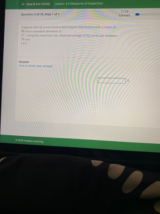 Solved - Save & Exit Certify Lesson: 4.2 Measures of | Chegg.com