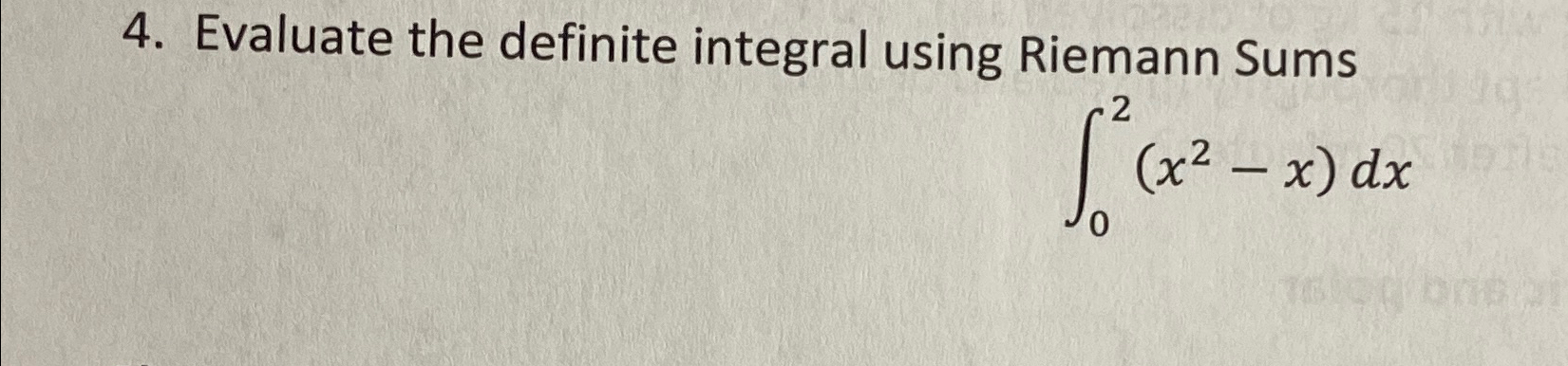Solved Evaluate the definite integral using Riemann | Chegg.com