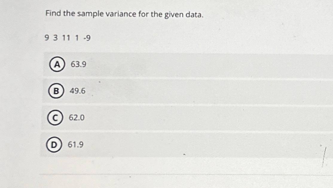 Solved Find the sample variance for the given | Chegg.com