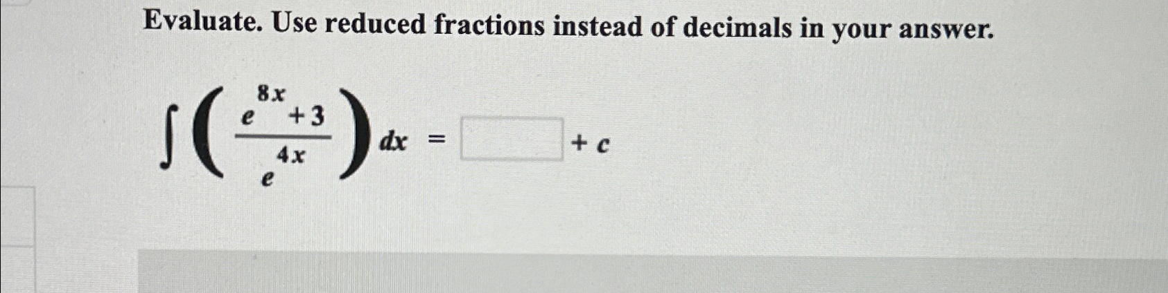 Evaluate. Use reduced fractions instead of decimals | Chegg.com