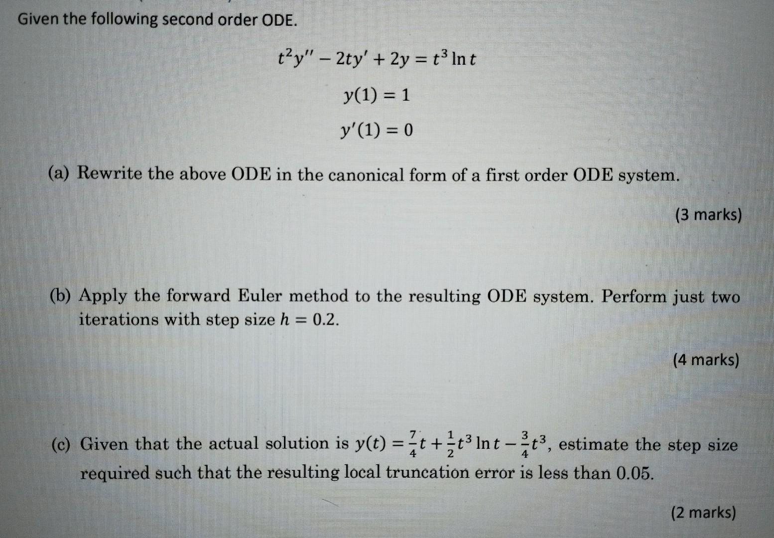 Solved Given the following second order ODE. | Chegg.com