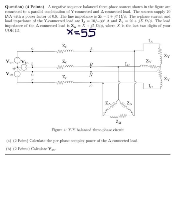 Solved Question) (4 Points) A negative-sequence balanced | Chegg.com