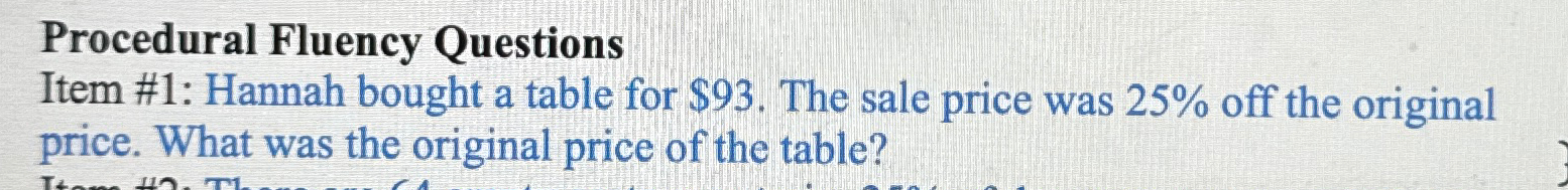 Procedural Fluency QuestionsItem #1: Hannah bought a | Chegg.com