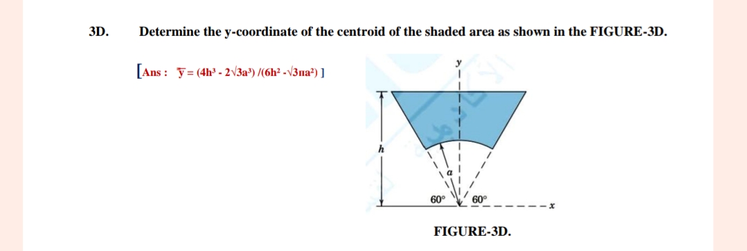 Solved 3D. ﻿Determine the y-coordinate of the centroid of | Chegg.com