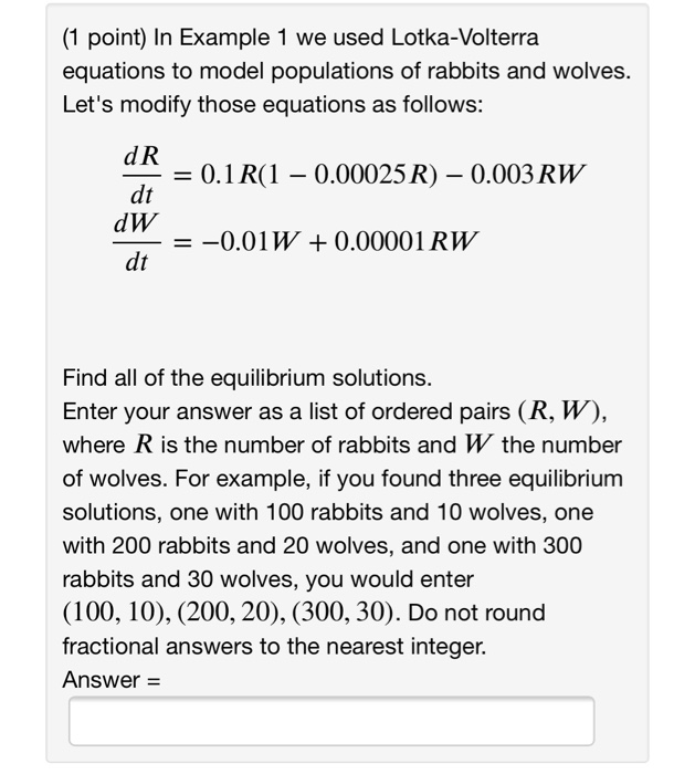 Solved (1 point) In Example 1 we used Lotka-Volterra | Chegg.com