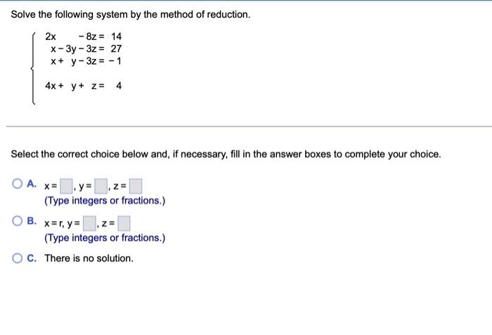 Solved Solve the following system by the method of | Chegg.com