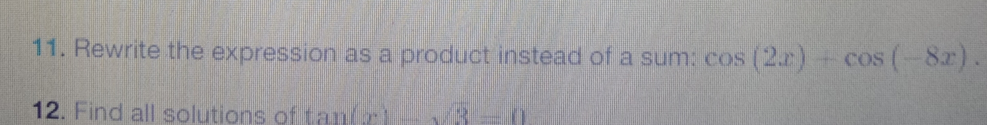 Solved Rewrite the expression as a product instead of a sum: | Chegg.com